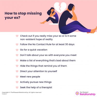 I Miss My Ex So Much - 20 Ways To Stop Missing Your Ex