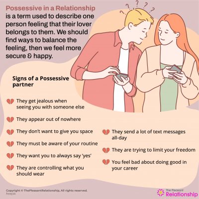 Possessive in Relationship - Meaning, Causes, Signs & Ways to Deal